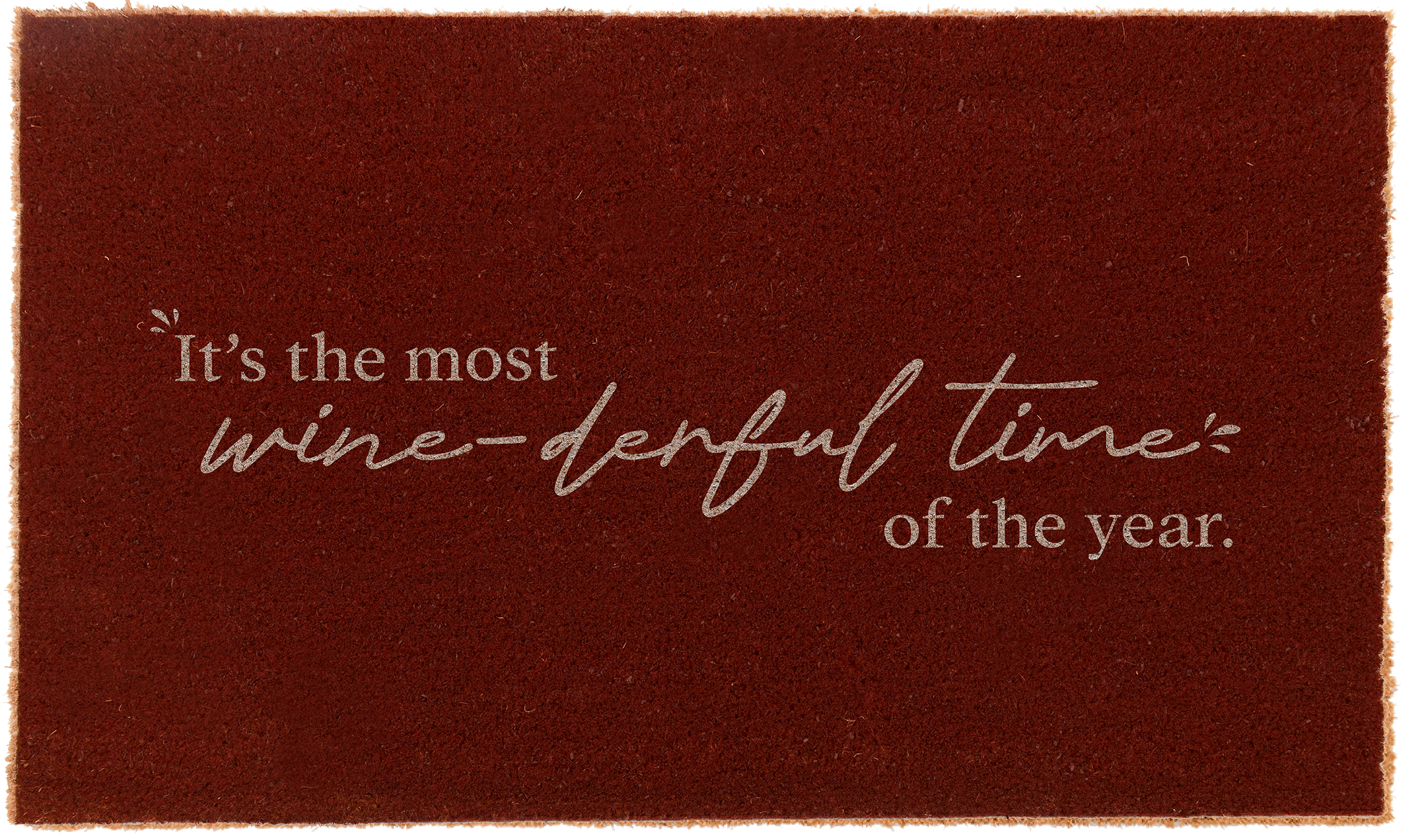 The Most Wine-Derful Time – Coco Mats N More
